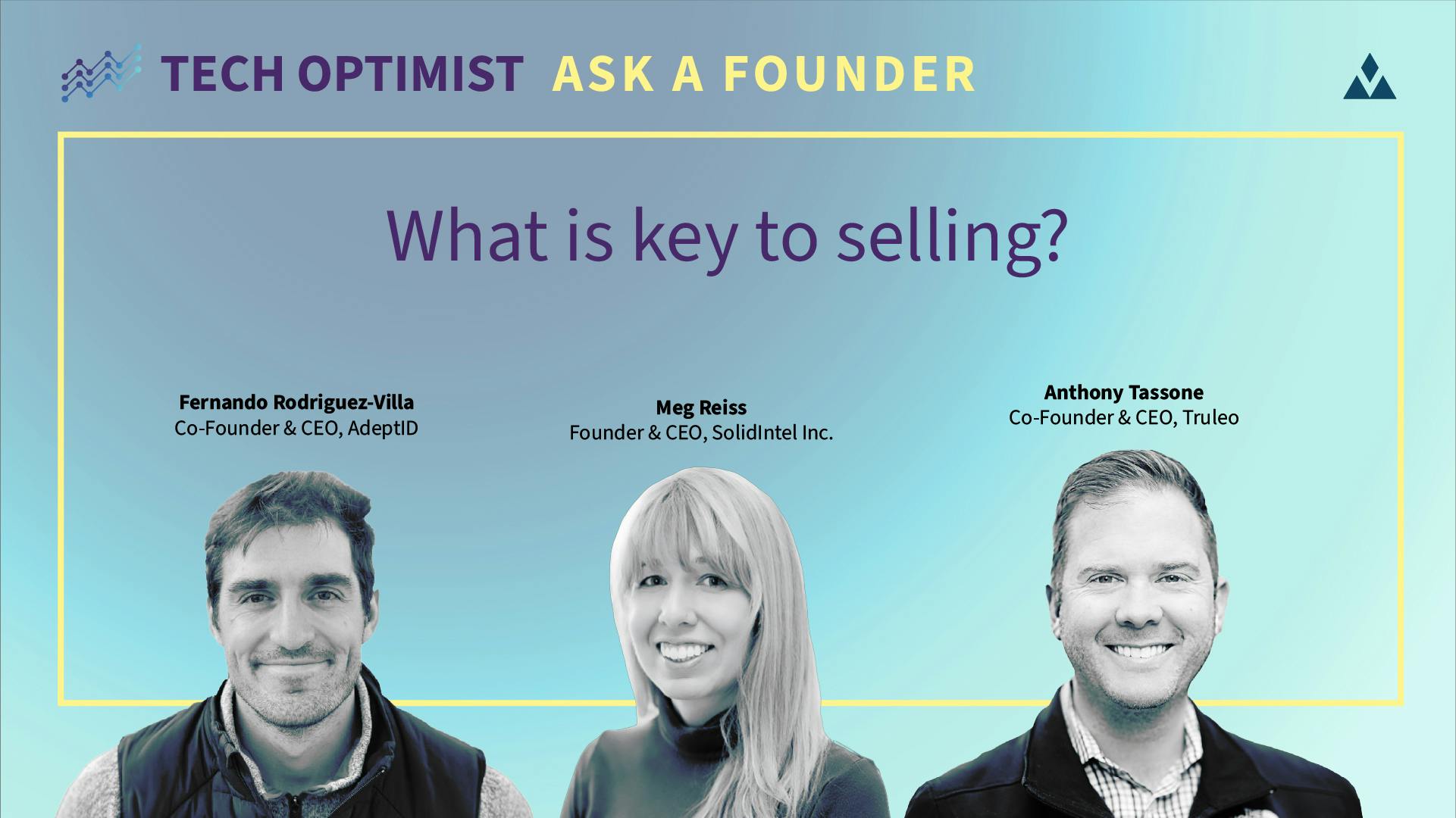 Ask A Founder: What is the key to selling? - Alumni Ventures