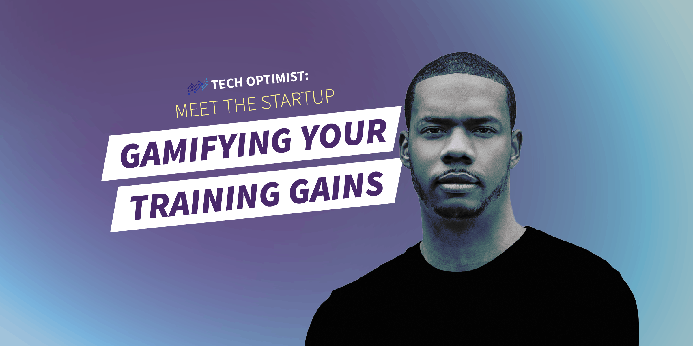 Episode #59: Meet the Startup Gamifying Your Training Gains - Alumni ...