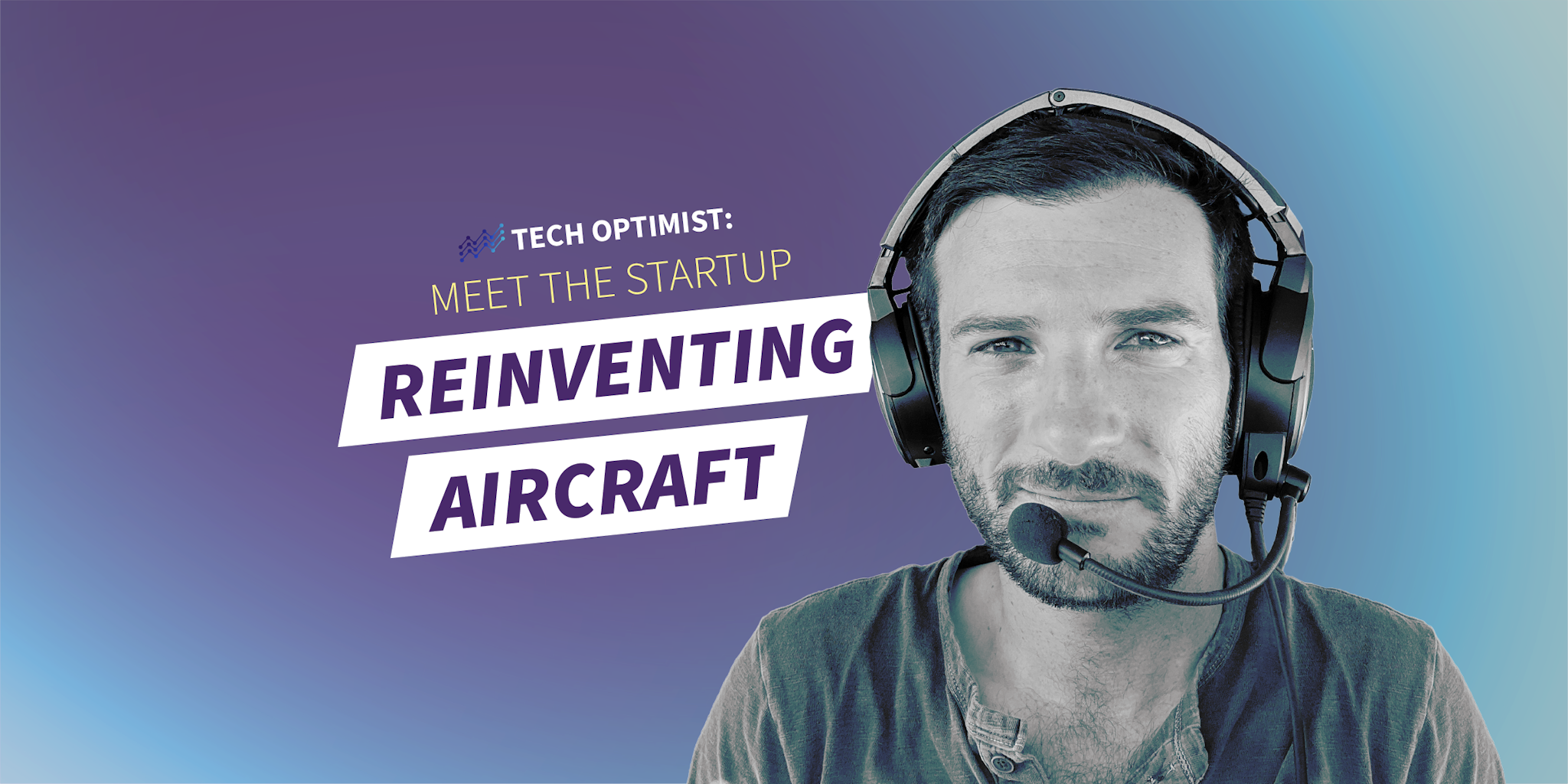 Episode #61: Meet the Venture Reinventing Aircraft Engines - Alumni ...