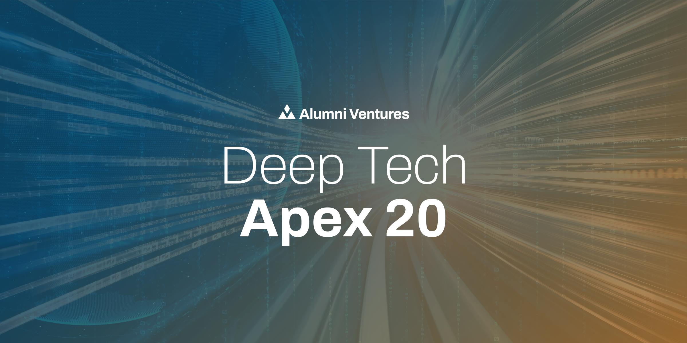 Deep Tech Apex 20 - Alumni Ventures
