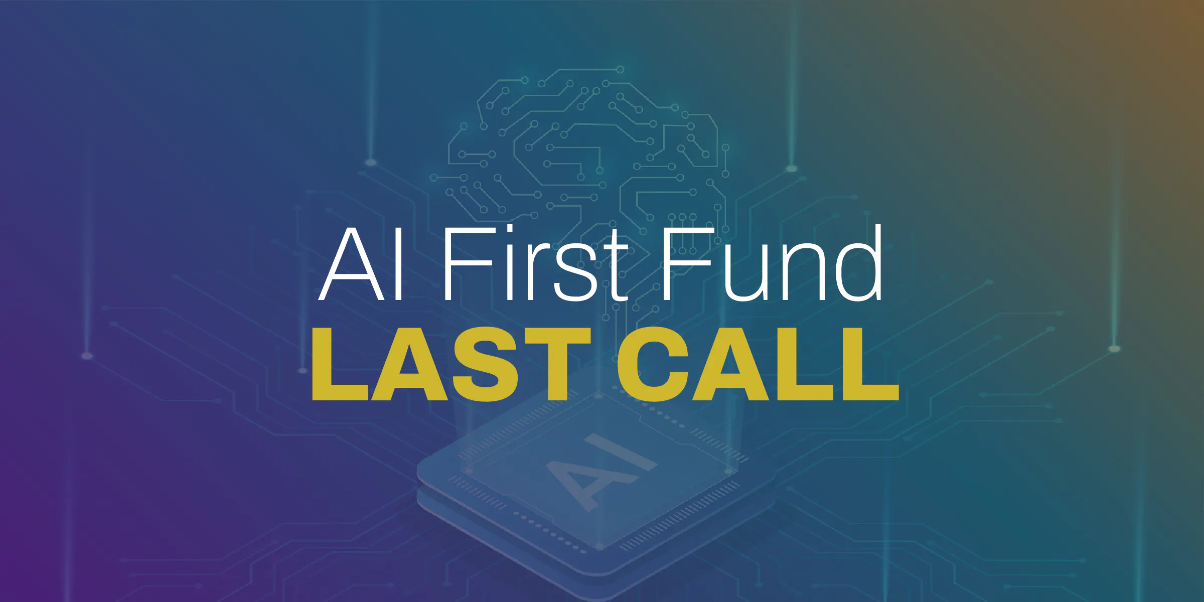AI First Fund Last Call - Alumni Ventures