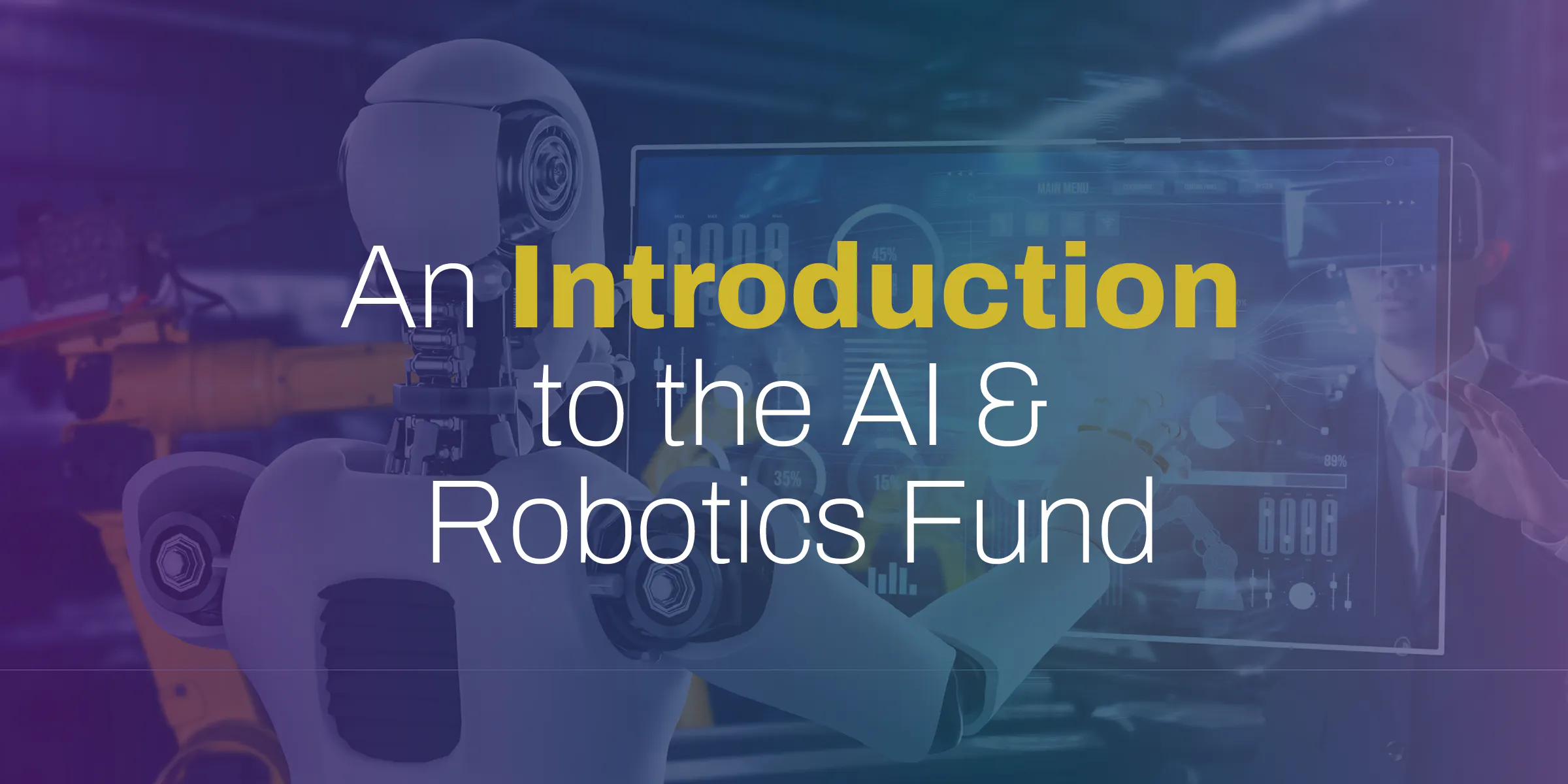 An Introduction to the AI & Robotics Fund - Alumni Ventures