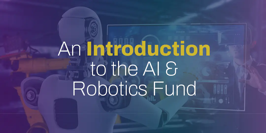 An Introduction to the AI & Robotics Fund - Alumni Ventures
