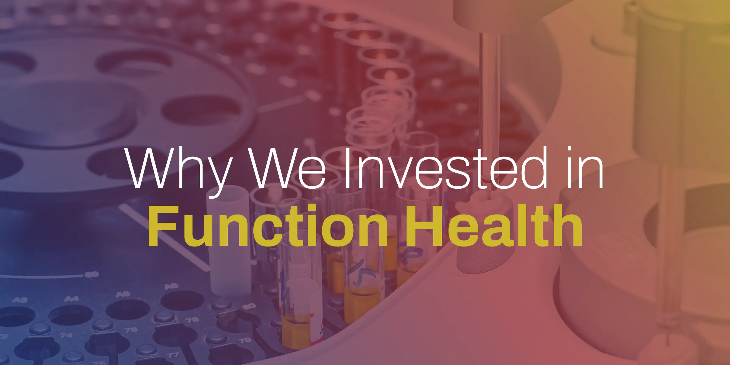 Why We Invested in Function Health - Alumni Ventures